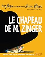 Mr. Zinger's Hat by Cary Fagan