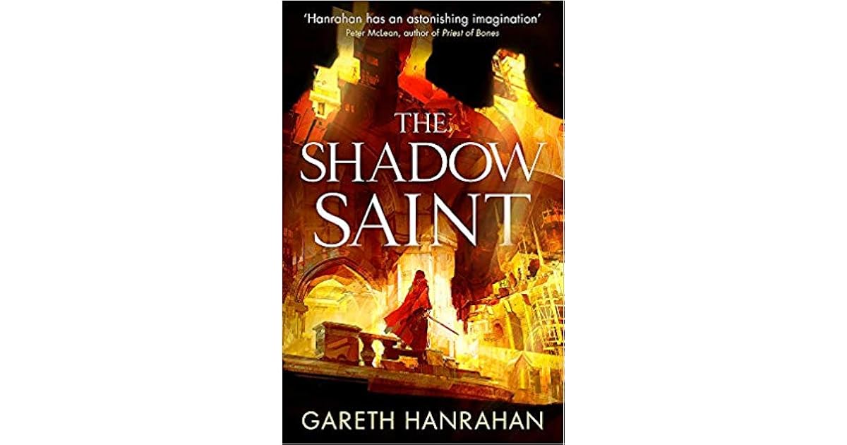 The Shadow Saint by Gareth Ryder-Hanrahan