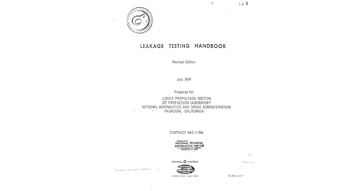 Leakage Testing Handbook by National Aeronautics and Space Administration