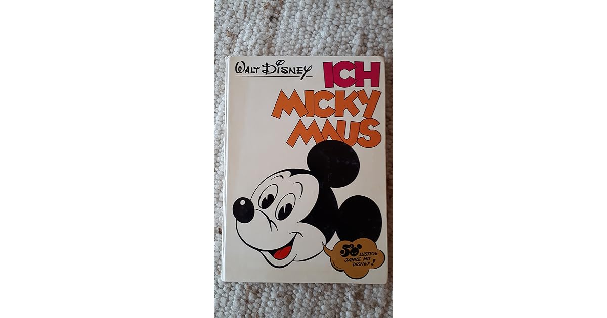 Ich Micky Maus Band 1 by Walt Disney Company