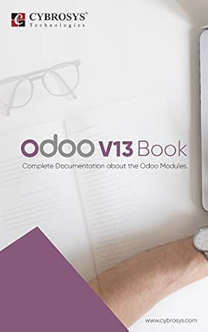 Odoo Book V13: Complete Functional Documentation of Odoo ERP V13 by ...