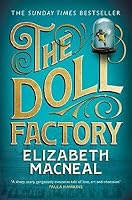 The Doll Factory by Elizabeth Macneal
