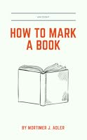 How to mark a book by Mortimer Adler