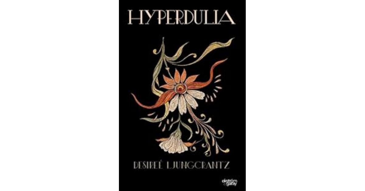 Hyperdulia by Desiree Ljungcrantz