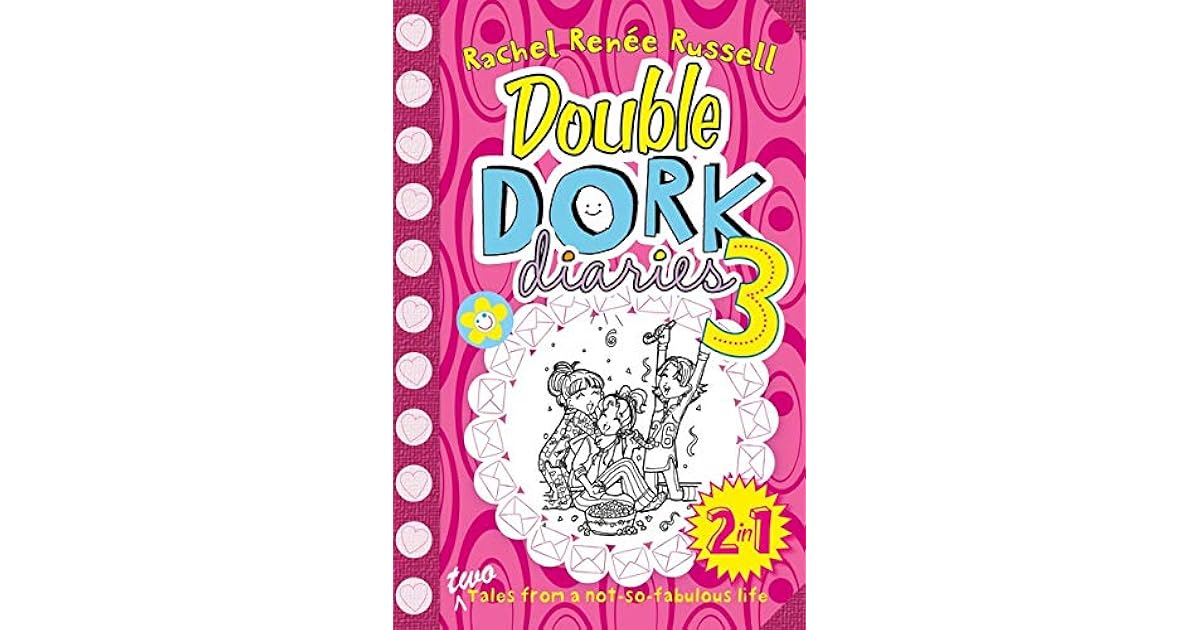 Double Dork Diaries #3 by Rachel Renée Russell