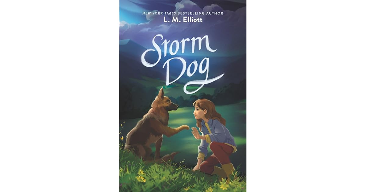 Storm Dog by L.M. Elliott
