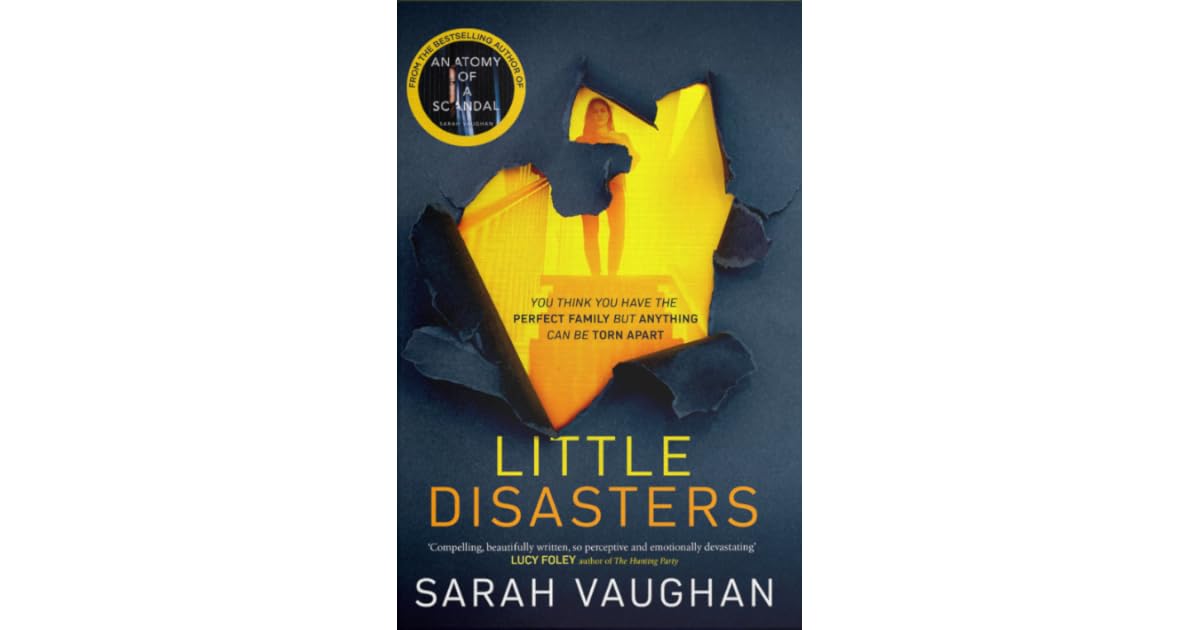 Little Disasters by Sarah Vaughan
