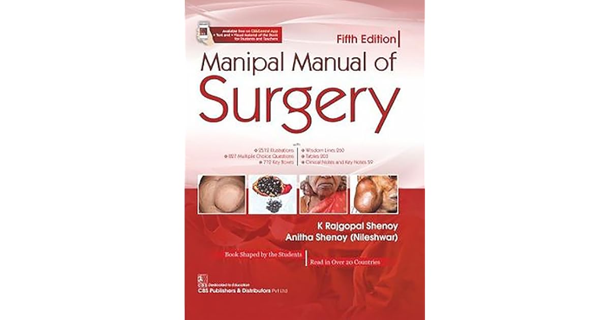Manipal Manual of Surgery by K Shenoy Rajgopal