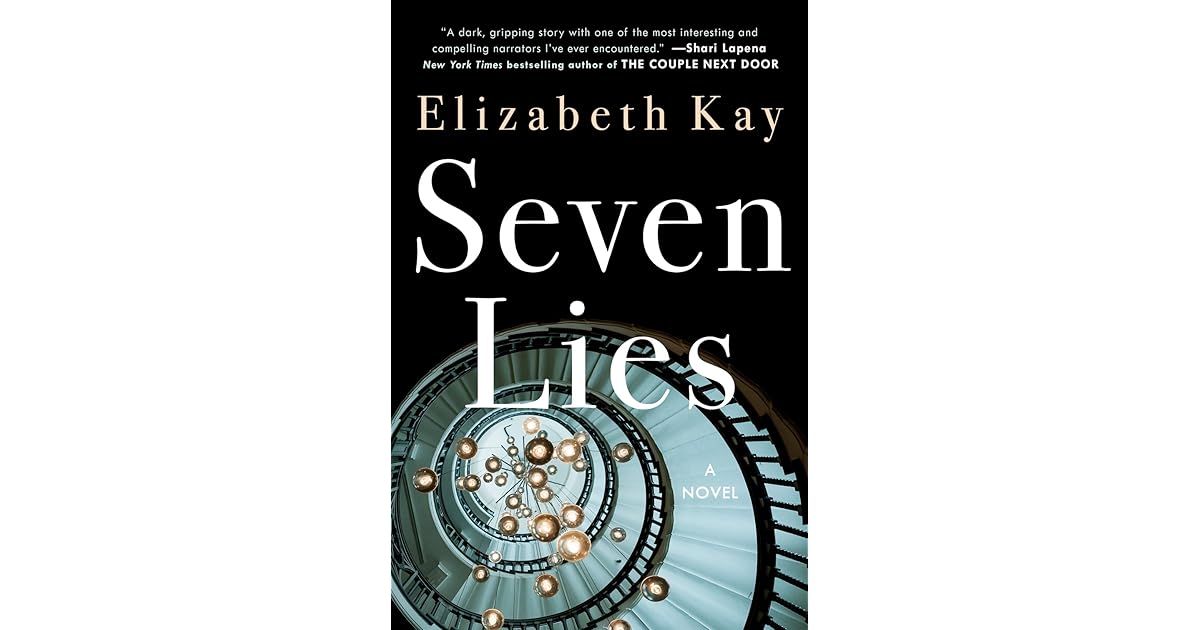 Seven Lies by Elizabeth Kay