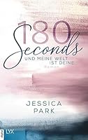 180 Seconds by Jessica Park