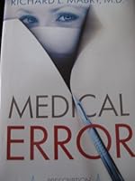 Medical Error (Prescription for Trouble, #2) by Richard L. Mabry