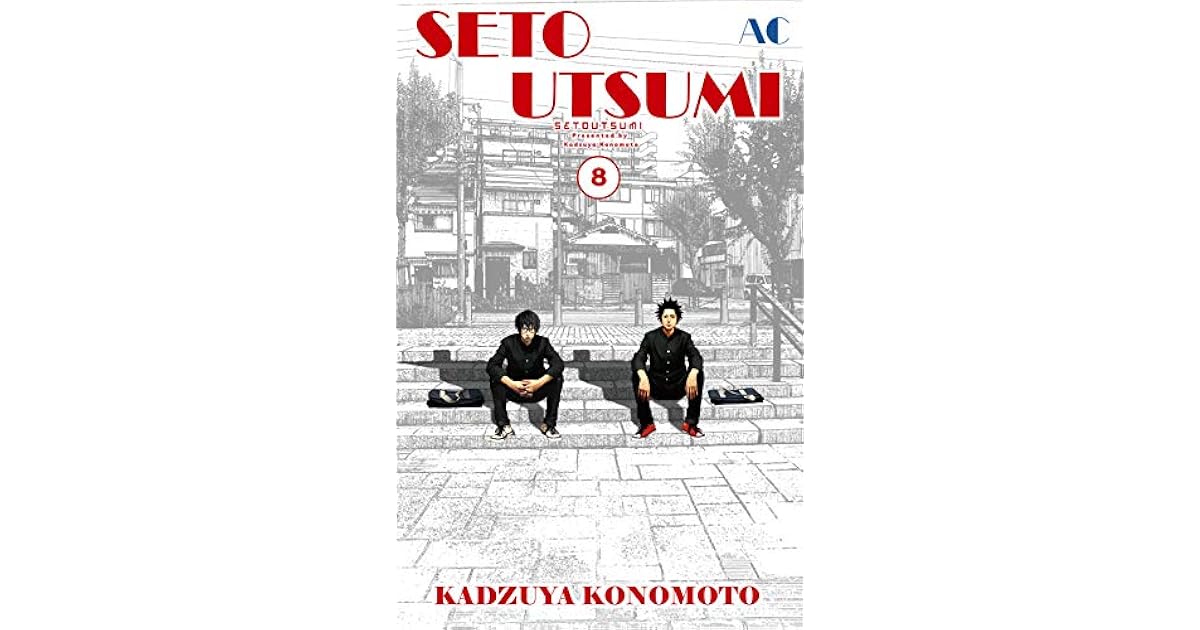 Seto Utsumi Vol. 8 by Kadzuya Konomoto