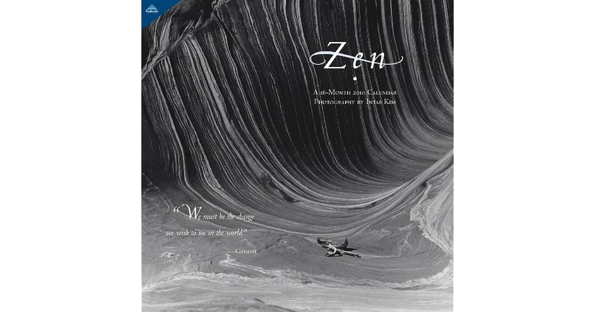 Zen By Intae Kim 2010 Wall Calendar by Inc. - Avalanche Lang Holdings