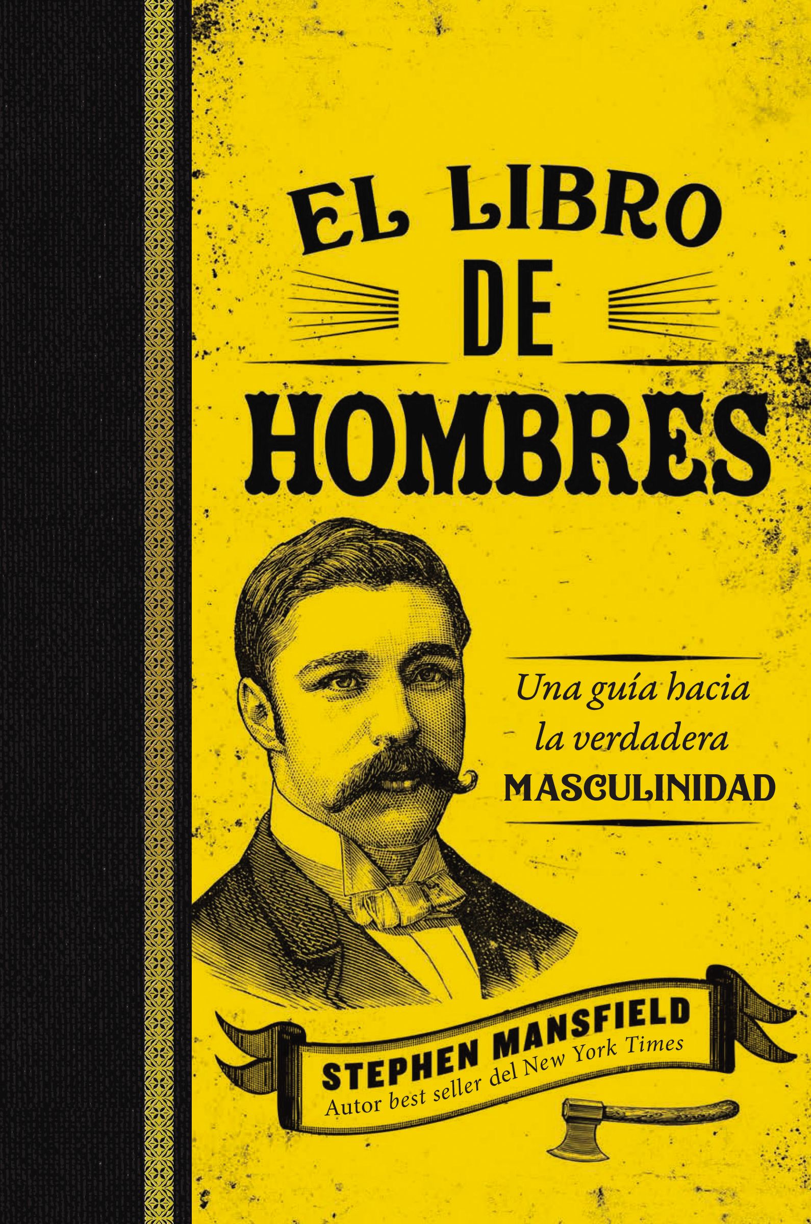 El libro de hombres: Una guía hacia la verdadera masculinidad by ...