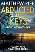 Florida Keys Adventure Series by Matthew Rief