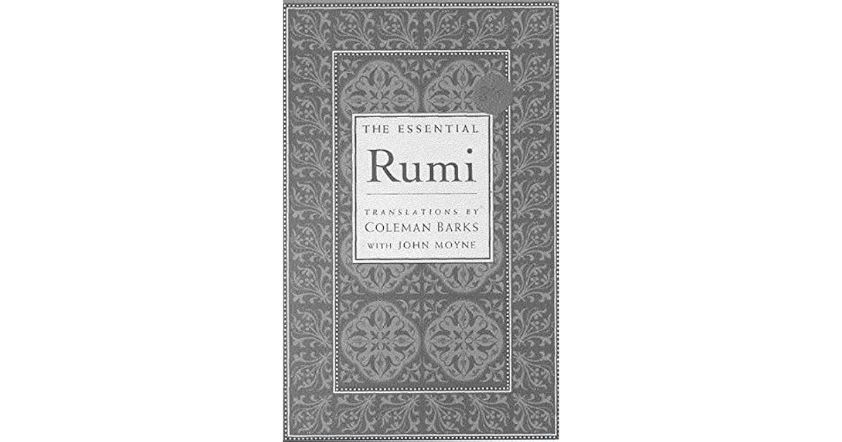 The Essential Rumi: by Coleman Barks by Coleman Barks