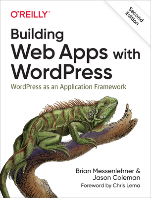 download [EPUB] Building Web Apps with WordPress: WordPress as an Application Framework By ...