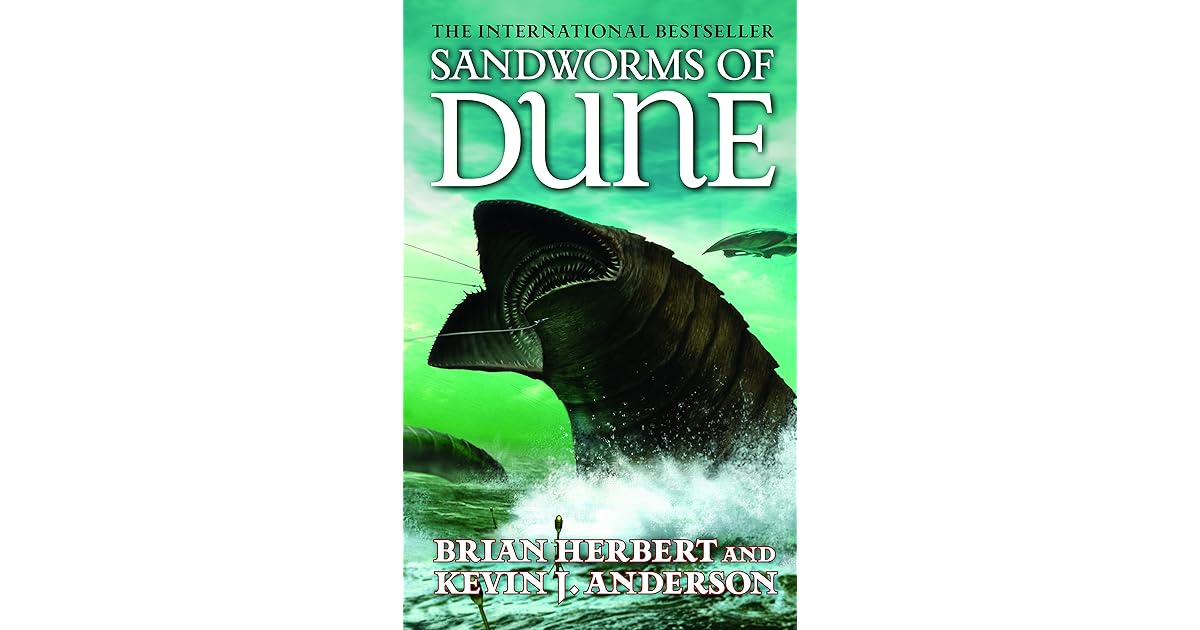 Sandworms of Dune (Dune Chronicles #8) by Brian Herbert
