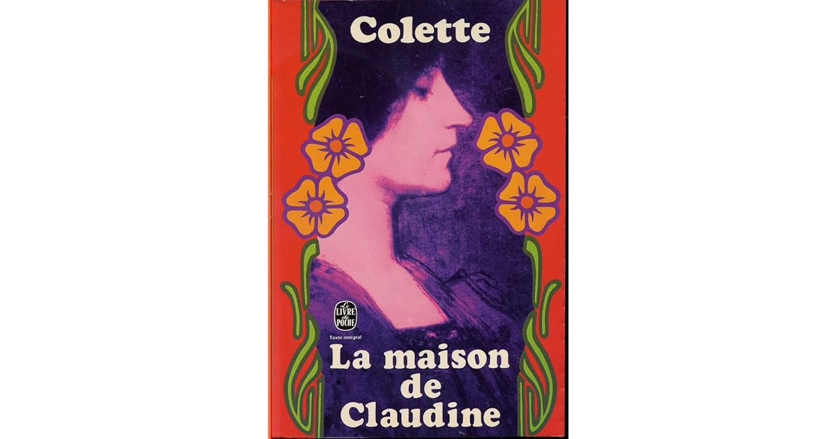 La maison de Claudine by Colette