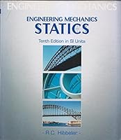 Engineering Mechanics: Statics by Russell C. Hibbeler