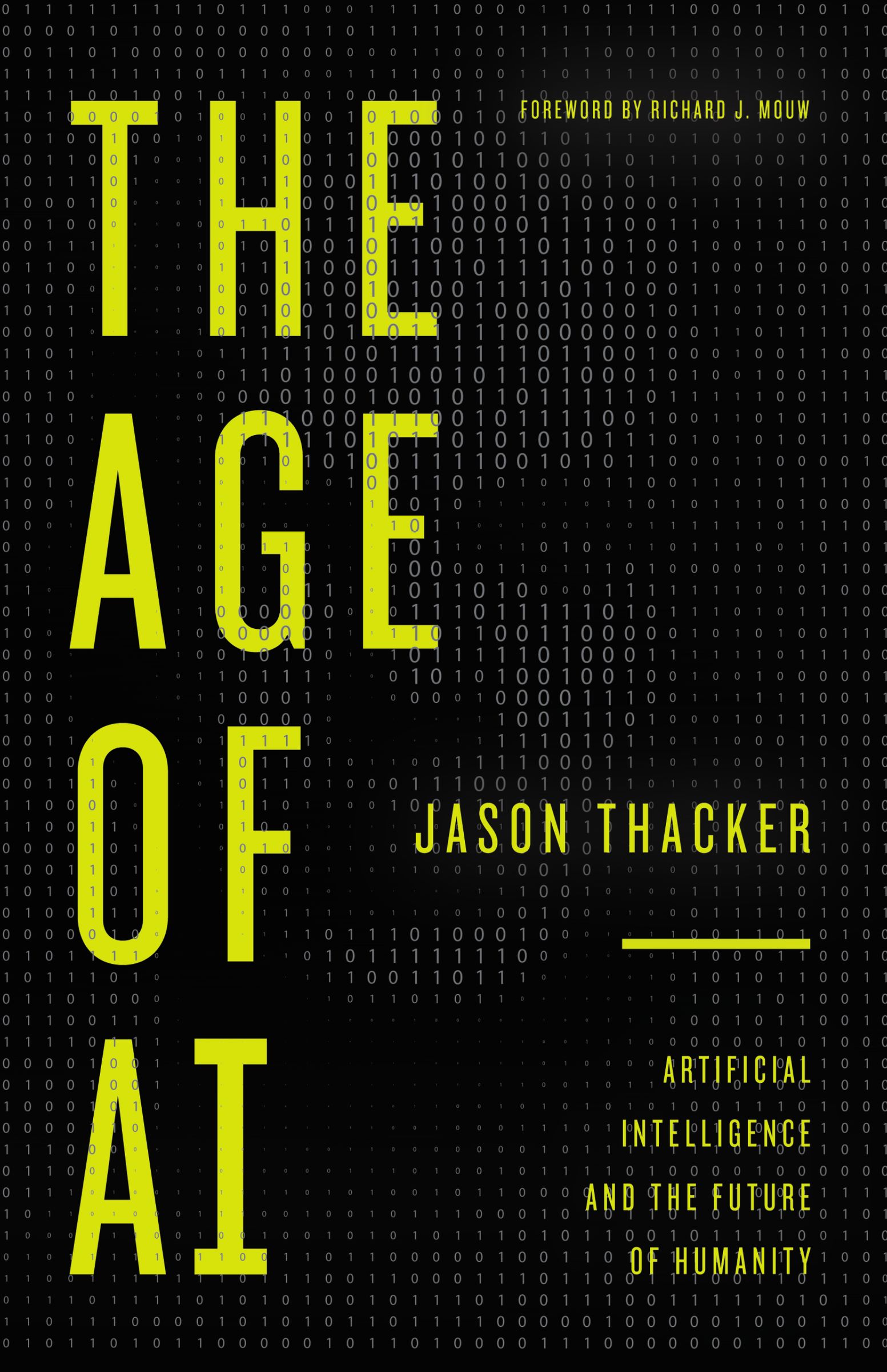 The Age of AI: Artificial Intelligence and the Future of Humanity by ...