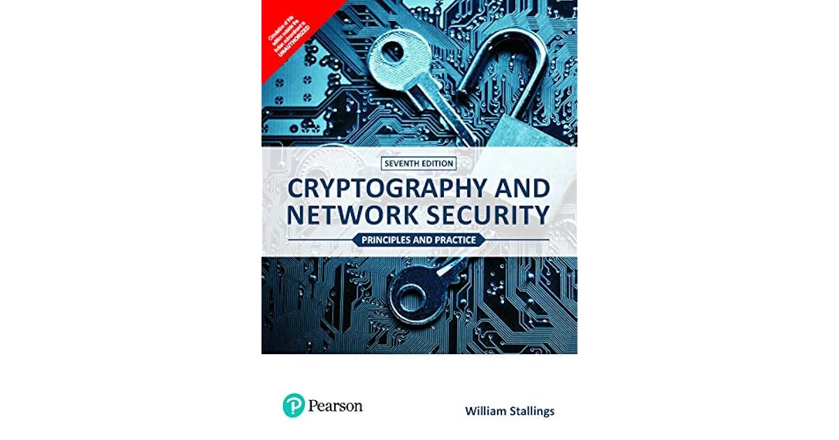 Cryptography and Network Security - Principles and Practice, 7th ...