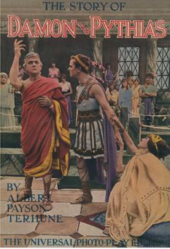 The Story of Damon and Pythias by Albert Payson Terhune