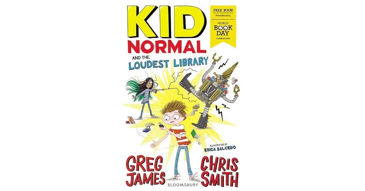 Kid Normal and the Loudest Library by Greg James