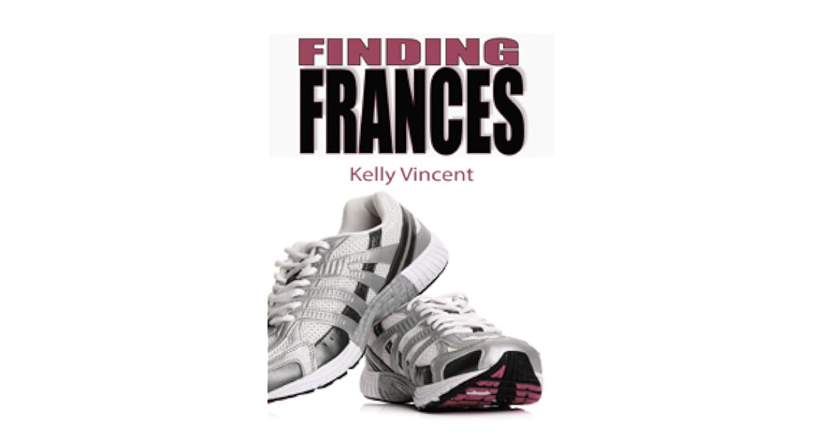 Finding Frances by Kelly Vincent