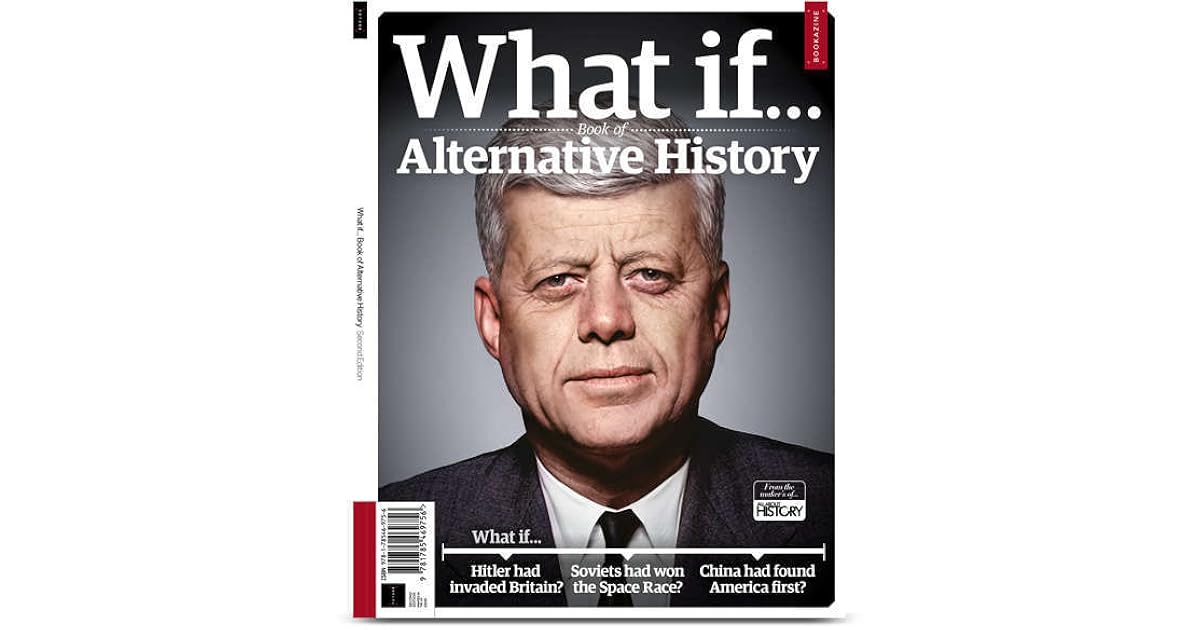 What if? Book of Alternative History by All About History