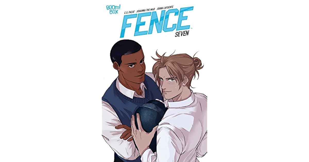 Fence #7 by C.S. Pacat