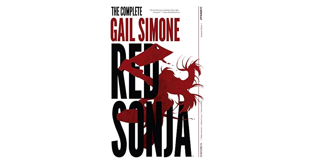 The Complete Gail Simone Red Sonja Omnibus by Gail Simone