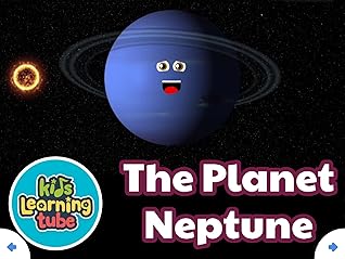 The Planet Neptune by Kids Learning Tube