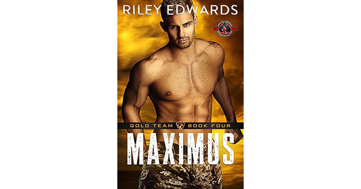 Maximus (Gold Team #4) by Riley Edwards