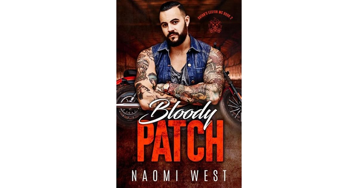 Bloody Patch by Naomi West