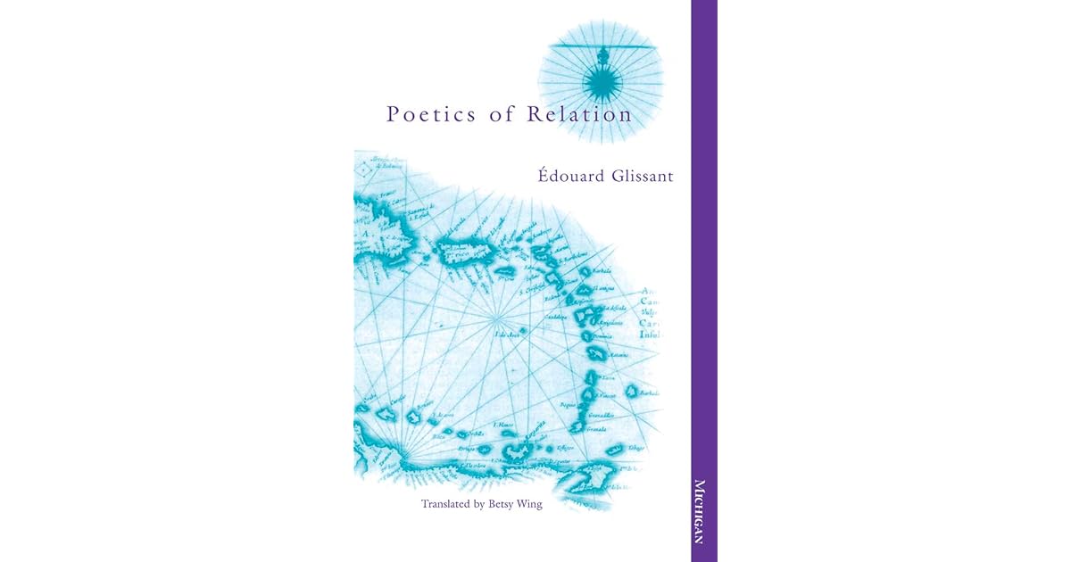 Poetics of Relation by Édouard Glissant