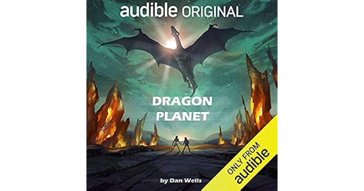 Dragon Planet (The Zero Chronicles #2) by Dan Wells
