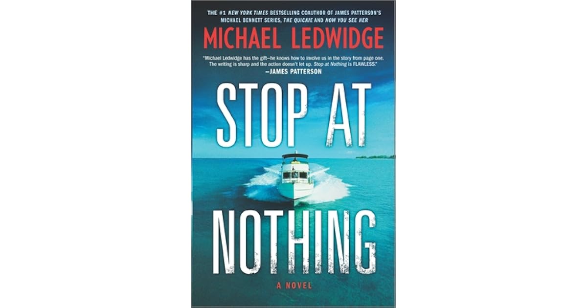 Stop at Nothing (Michael Gannon #1) by Michael Ledwidge