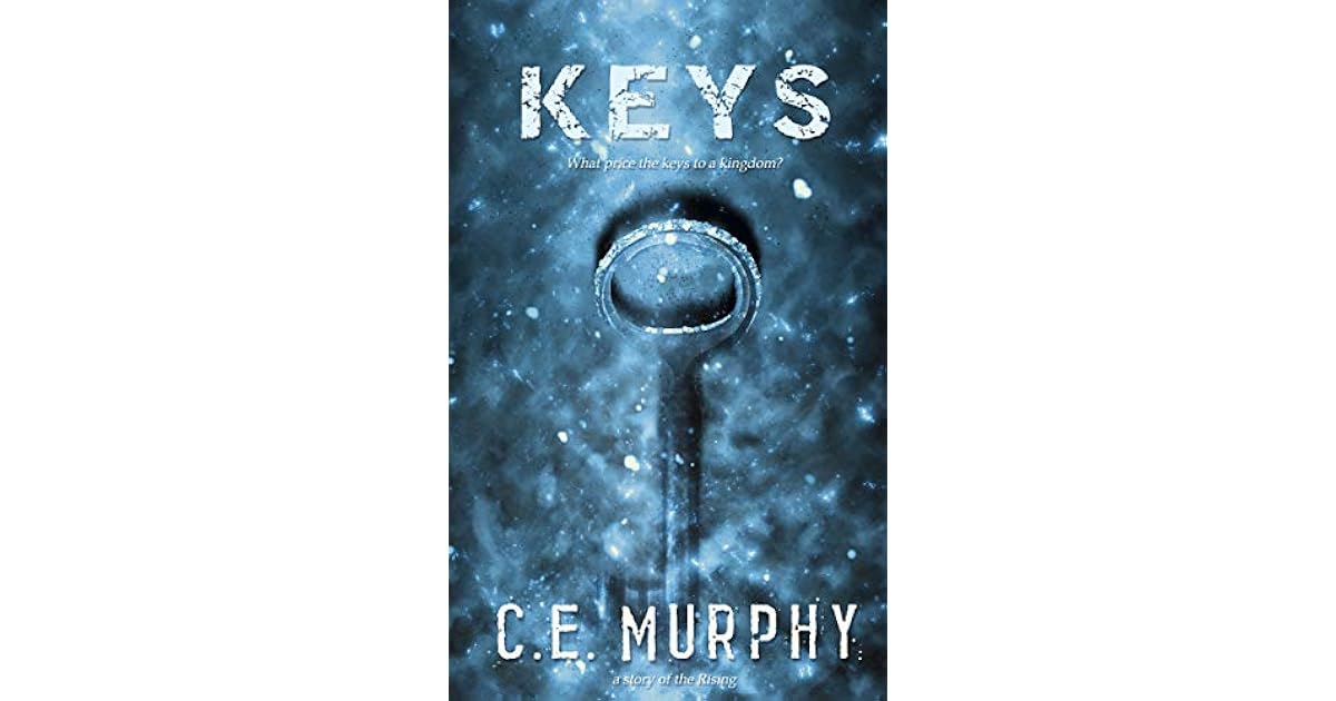 Keys by C.E. Murphy