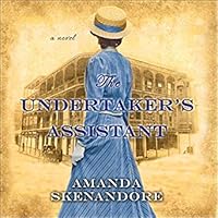 The Undertaker's Assistant by Amanda Skenandore
