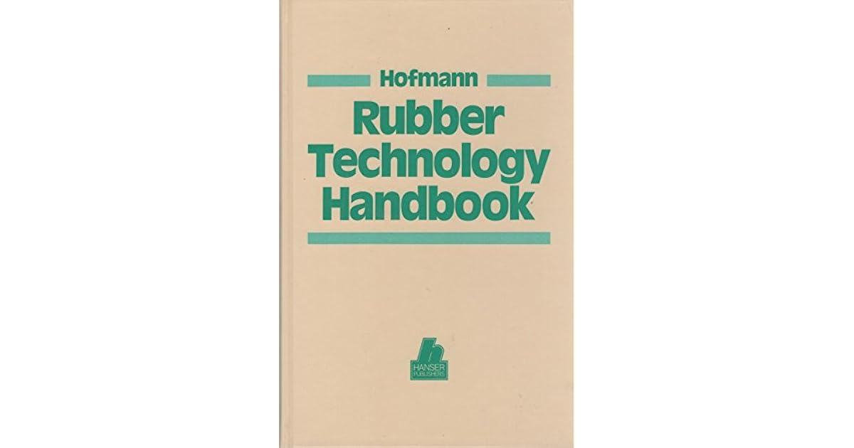 Rubber Technology Handbook by Werner Hoffman