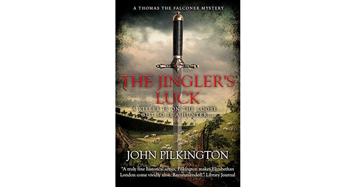 The Jingler's Luck by John Pilkington