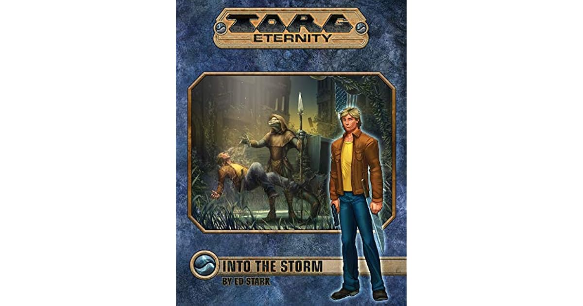 TORG Eternity: Into the Storm by Ed Stark