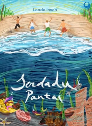 Serdadu Pantai by Laode Insan