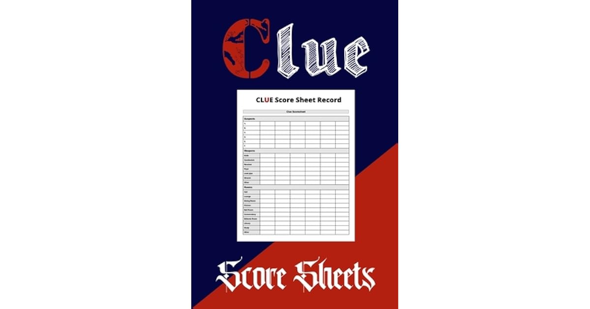 Clue score sheets: 120 clue refil pads, clue board score sheets, clue ...