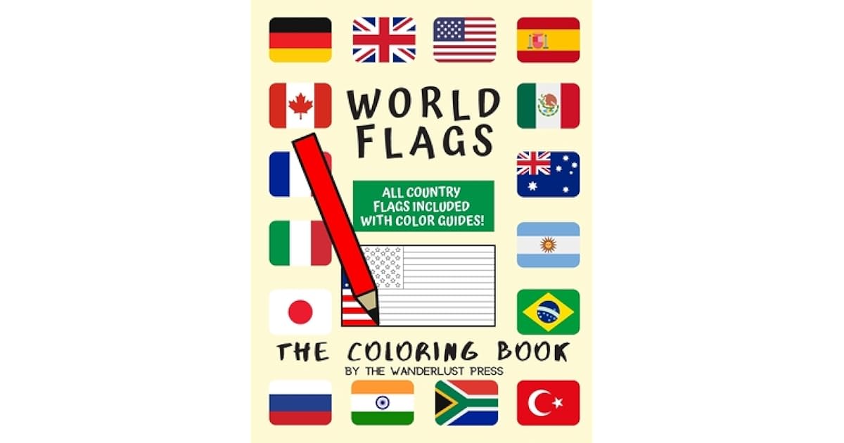 World Flags: The Coloring Book: A great geography gift for kids and ...