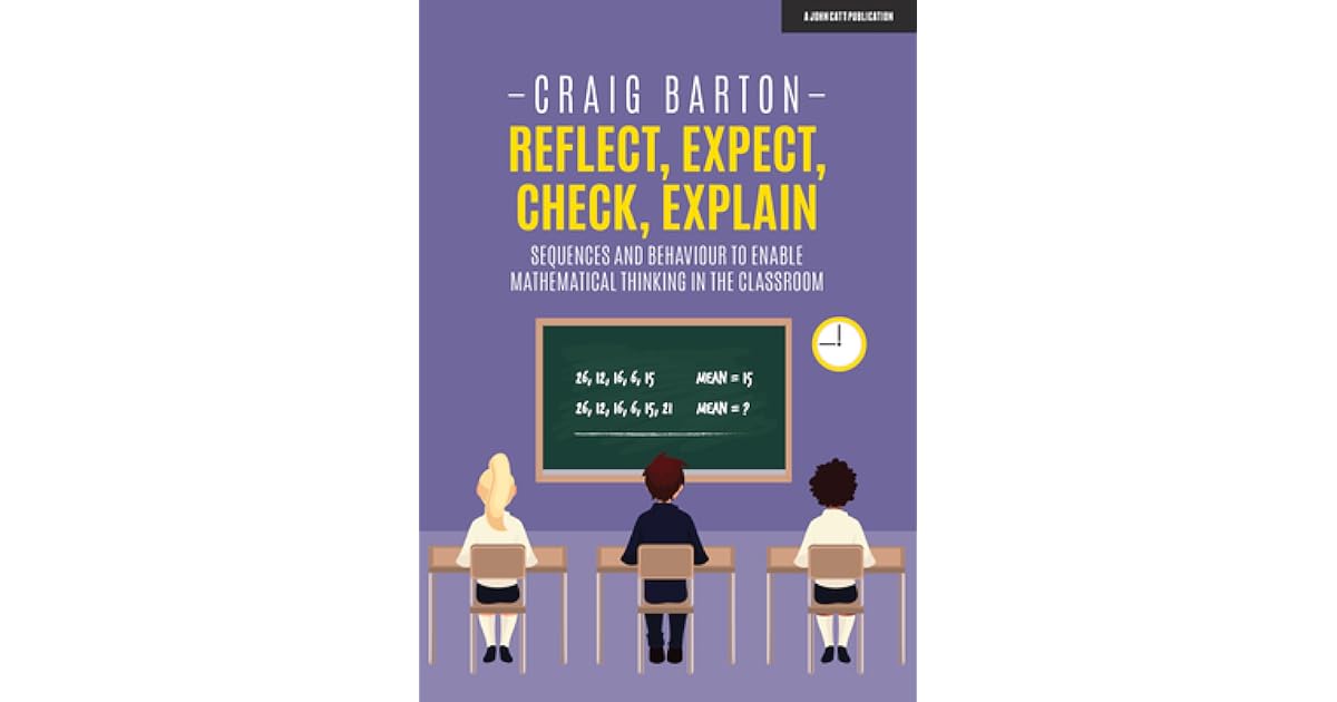 Reflect, Expect, Check, Explain: Sequences and Behaviour to Enable ...