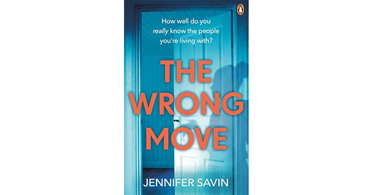 The Wrong Move by Jennifer Savin