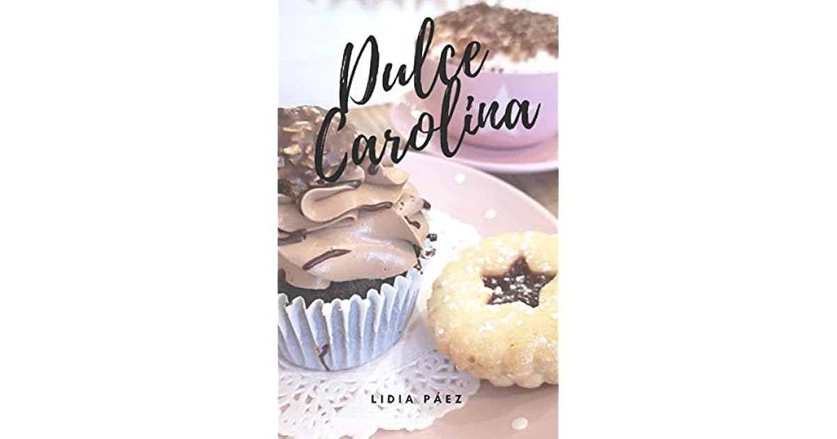 Dulce Carolina by Lidia Páez