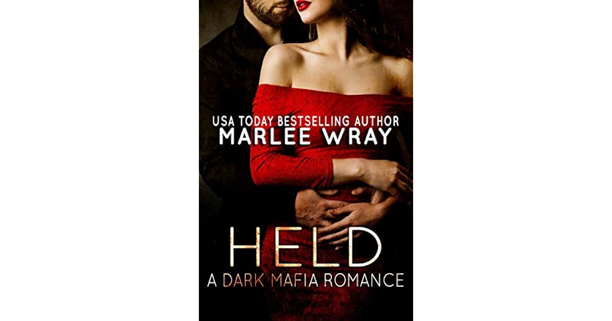 Held by Marlee Wray